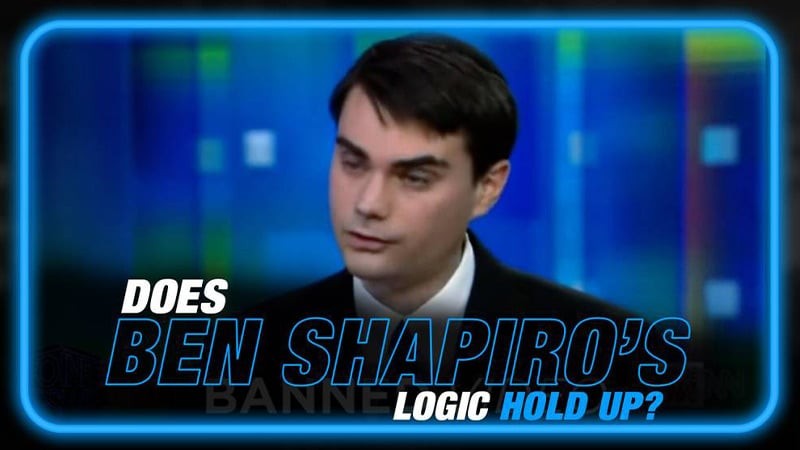 Does Ben Shapiro’s Logic Of Using Children To Draw Emotional Response ...