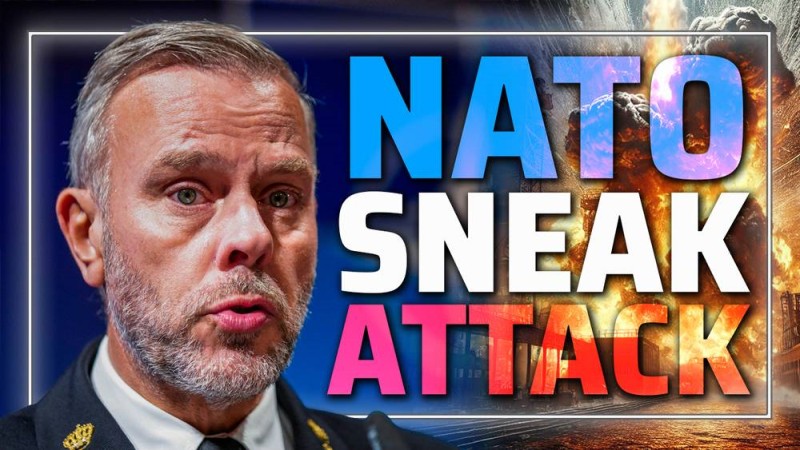 EMERGENCY ALERT: NATO Announces Plan To Sneak Attack Russia In Attempt ...